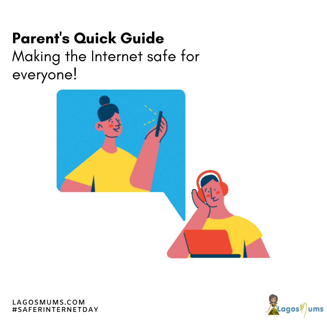 Safer Internet Day 2021: How to Create an Internet we Trust - LagosMums